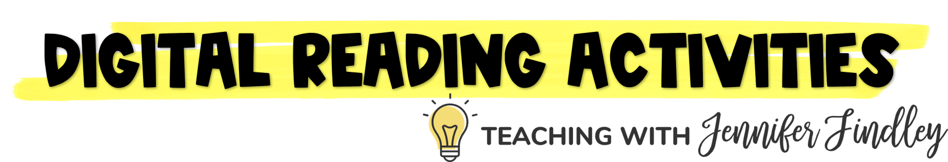 Main Idea #1 – Digital Reading Activities
